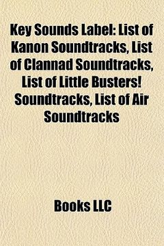 Libro key sounds label: list of kanon soundtracks, list of clannad ...