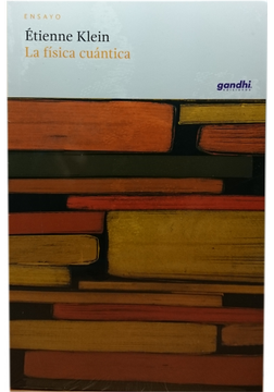 Libro La Fisica Cuantica De Etienne Klein - Buscalibre