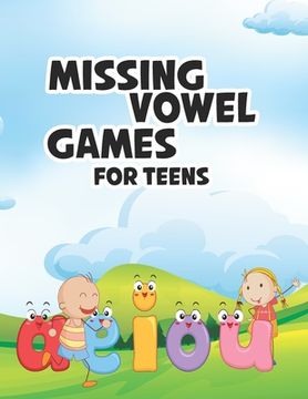 Libro Missing Vowel Games For Teens: Missing Vowel Puzzle Brain Games ...