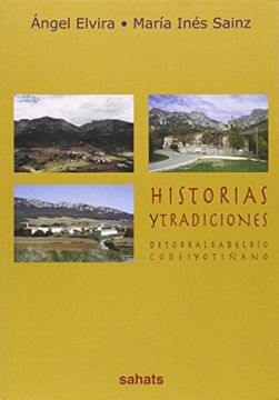Comprar Historias y tradiciones - de torralba del rio codes y otiñano ...