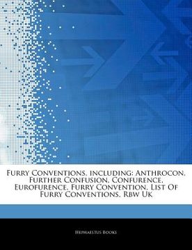 Libro furry conventions, including: anthrocon, further confusion ...