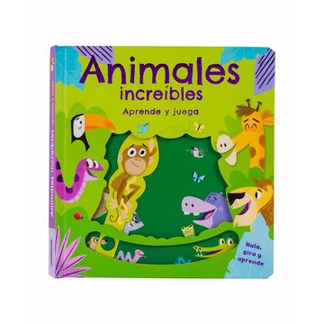 Libro Animales Increíbles. Aprende y Juega De Varios Autores - Buscalibre