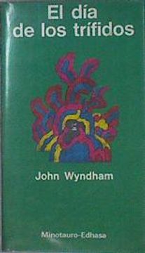 Libro El día de los Trífidos De Wyndham John - Buscalibre Chile