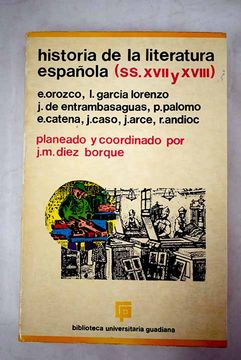 Comprar Historia de la literatura española, volumen II De Díez Borque, José María - Buscalibre