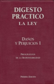 Libro digesto practico la ley. daños y prejuicios - 4 tomos De fernando ...