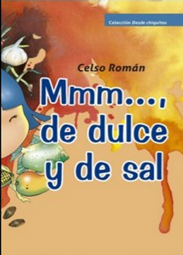Libro Mmm.., De Dulce Y De Sal De Celso Roman - Buscalibre Colombia