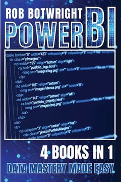 Libro Power BI: Data Mastery Made Easy (en Inglés) De Botwright, Rob - Buscalibre