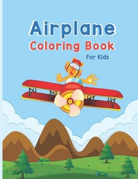 Libro Airplane Coloring Book For Kids: Cute Airplane Coloring Book for ...
