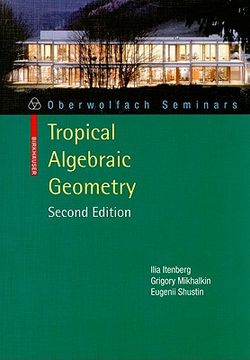 Libro tropical algebraic geometry De ilia itenberg - Buscalibre Perú