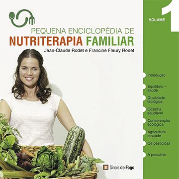 Libro Pequena Enciclopédia de Nutriterapia Familiar - Vol. 1 (en Portugués) De Jean-Clau ...