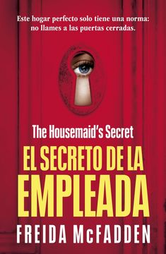 Libro El secreto de la empleada (La asistenta 2) De Freida McFadden ...