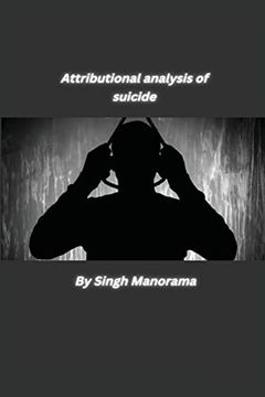 Libro Attributional Analysis of Suicide De Manorama; Singh - Buscalibre