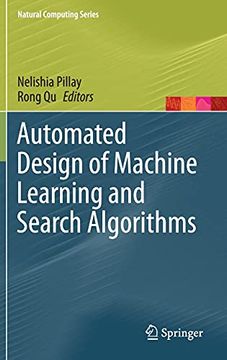 Libro Automated Design of Machine Learning and Search Algorithms (Natural Computing Series) (en ...