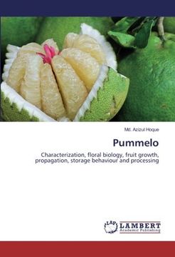 Libro Pummelo: Characterization, floral biology, fruit growth ...