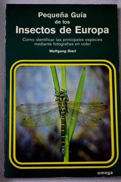 Libro Pequeña Guía De Los Insectos De Europa: Cómo Identificar Las ...