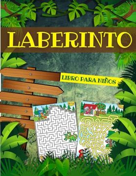 Libro Laberinto Libro Para Niños: Laberintos Para Niños y Niñas: Cuaderno de Laberintos Para ...