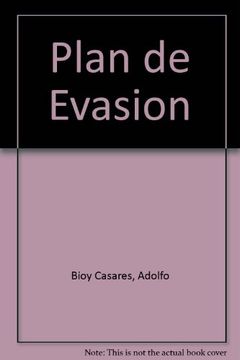 Libro Plan de Evasion De Adolfo Bioy Casares - Buscalibre Argentina