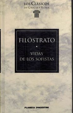 Libro Vidas de los Sofistas De Filostrato - Buscalibre