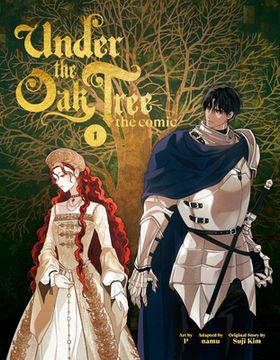 Libro Under the Oak Tree: Volume 1 (The Comic) (en Inglés) De Suji Kim, P, Namu - Buscalibre