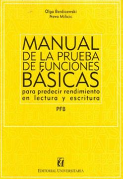 Libro Pfb. Prueba De Funciones Basicas. Para Predecir Rendimiento En Lectura Y Escritura (e/c ...