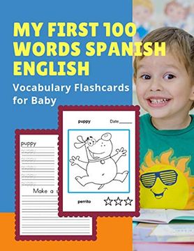 Libro My First 100 Words Spanish English Vocabulary Flashcards for Baby ...