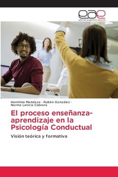 Libro El proceso enseñanza-aprendizaje en la Psicología Conductual De Mendoza, Herminia ...