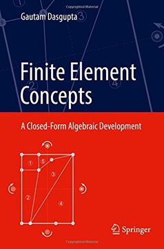 Libro Finite Element Concepts: A Closed-Form Algebraic Development (en ...