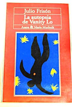 Libro la autopsia de vanity lo De frisón, julio - Buscalibre