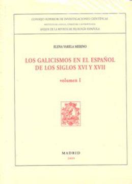 Libro los galicismos en el español de los siglos xvi y xvii, elena ...