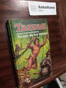 Libro Tarzan. Tarzan de los Monos, Edgar Rice Burroughs, ISBN ...