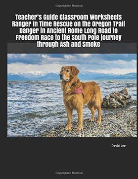 Libro Teacher’S Guide Classroom Worksheets Ranger in Time Rescue on the ...