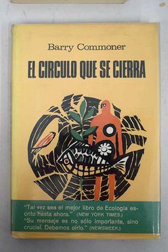 Libro El círculo que se cierra De Commoner, Barry - Buscalibre Chile
