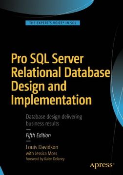Libro Pro SQL Server Relational Database Design and Implementation De Louis Davidson - Buscalibre