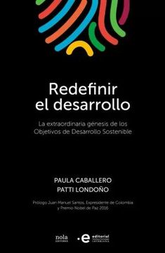 Libro Redefinir el Desarrollo De Caballero Paula - Buscalibre
