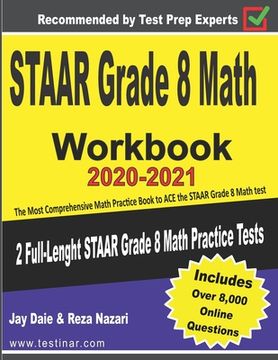 Libro STAAR Grade 8 Math Workbook 2020-2021: The Most Comprehensive ...