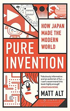 Libro Pure Invention: How Japan Made the Modern World (en Inglés) De ...