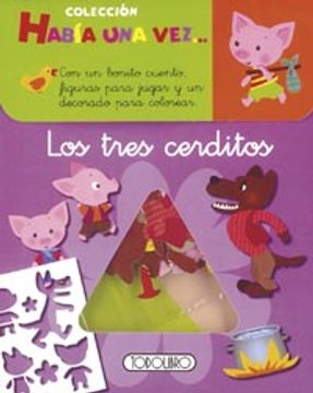 Libro Los tres cerditos (Había una vez...) De Equipo Todolibro - Buscalibre