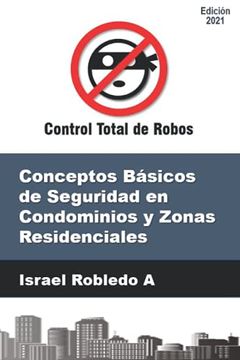 Libro Conceptos Básicos de Seguridad en Condominios y Zonas ...