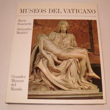 Libro Museos del Vaticano De Mario Ronchetti; Alejandro Montiel ...
