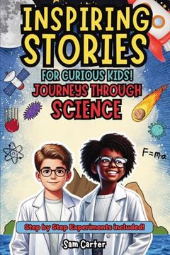 Libro Inspiring Stories for Curious Kids: Journeys Through Science (en ...