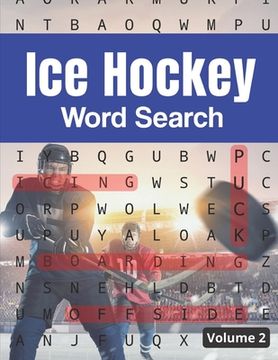 Libro Ice Hockey Word Search (Volume 2): Large Print Puzzle Book for ...