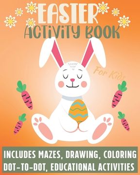 Libro Easter Activity Book For Kids: Includes Mazes Drawing Coloring ...