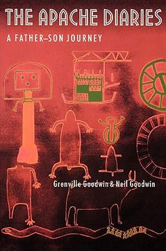 Libro apache diaries (en Inglés) De Goodwin, Grenville ; Goodwin, Neil ...