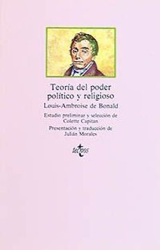 Libro Tecnos Teoria Del Poder Politico Y Re De Louis - Ambroise Bonald - Buscalibre