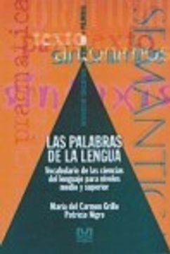 Libro Palabras De La Lengua. Vocabulario De Las Ciencias Del Lenguaje Para Niveles Medio Y Super ...