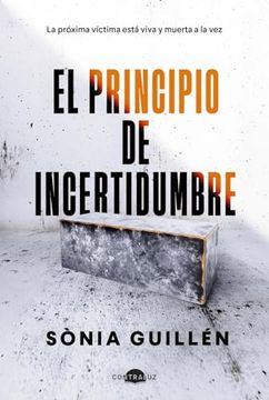 Libro El Principio de Incertidumbre De Sònia Guillén Colomer ...