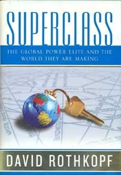 Libro Superclass. The Global Power Elite And The World They Are Making ...