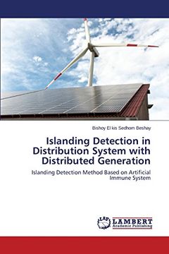 Libro Islanding Detection in Distribution System with Distributed Generation: Islanding ...