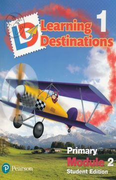Libro Learning Destinations 1 Primary Module 2. Student Edition De ...