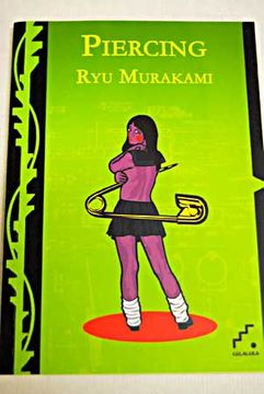 Libro piercing, murakami, ryu, ISBN 8669642. Comprar en Buscalibre